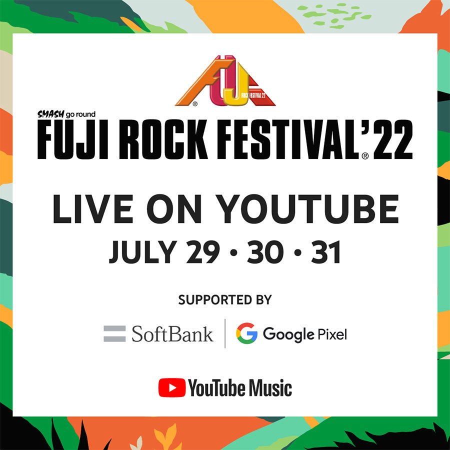 FUJI ROCK FESTIVAL '22